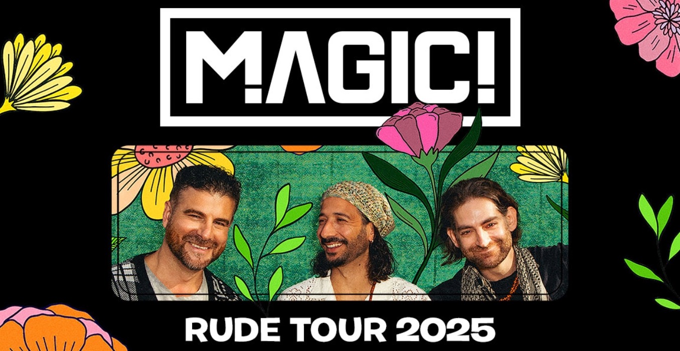 MAGIC! Brings “RUDE TOUR 2025” to Australia for the First Time ...